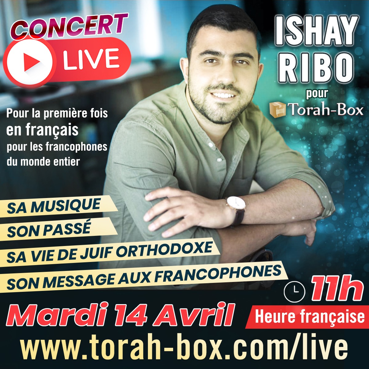 Concert-Live d'Ishay Ribo ce Mardi à 12h30 de France, pour tous les ...
